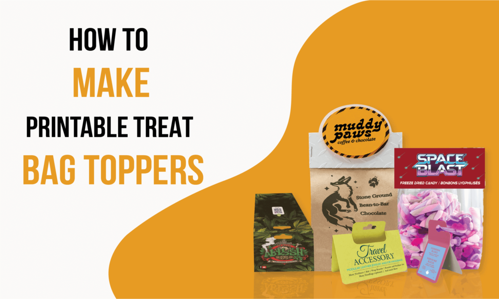 How To Make Printable Treat Bag Toppers? - Printing Shell